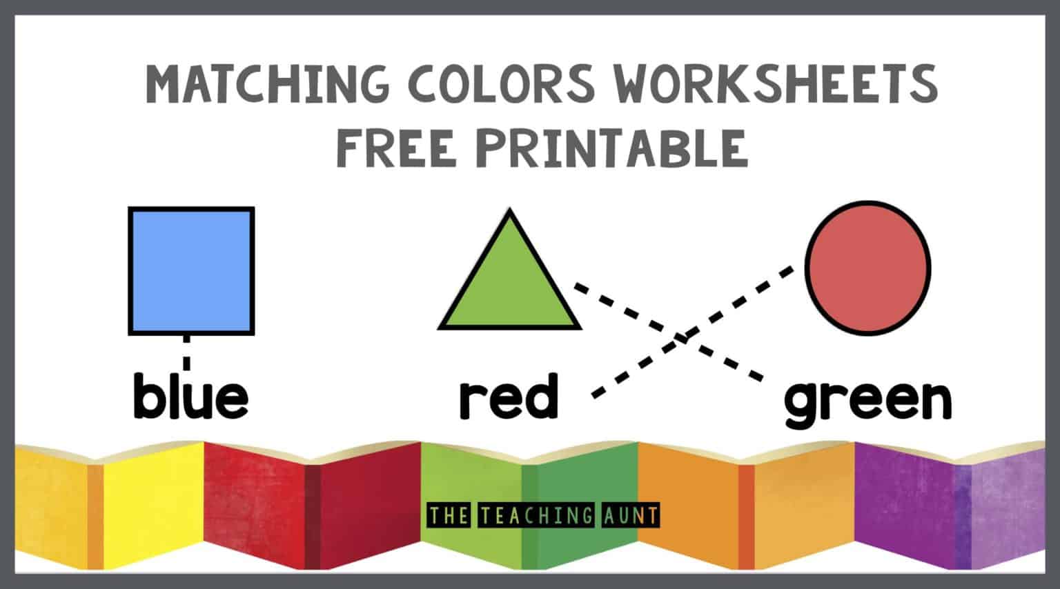 Free Matching Colors Worksheets - The Teaching Aunt