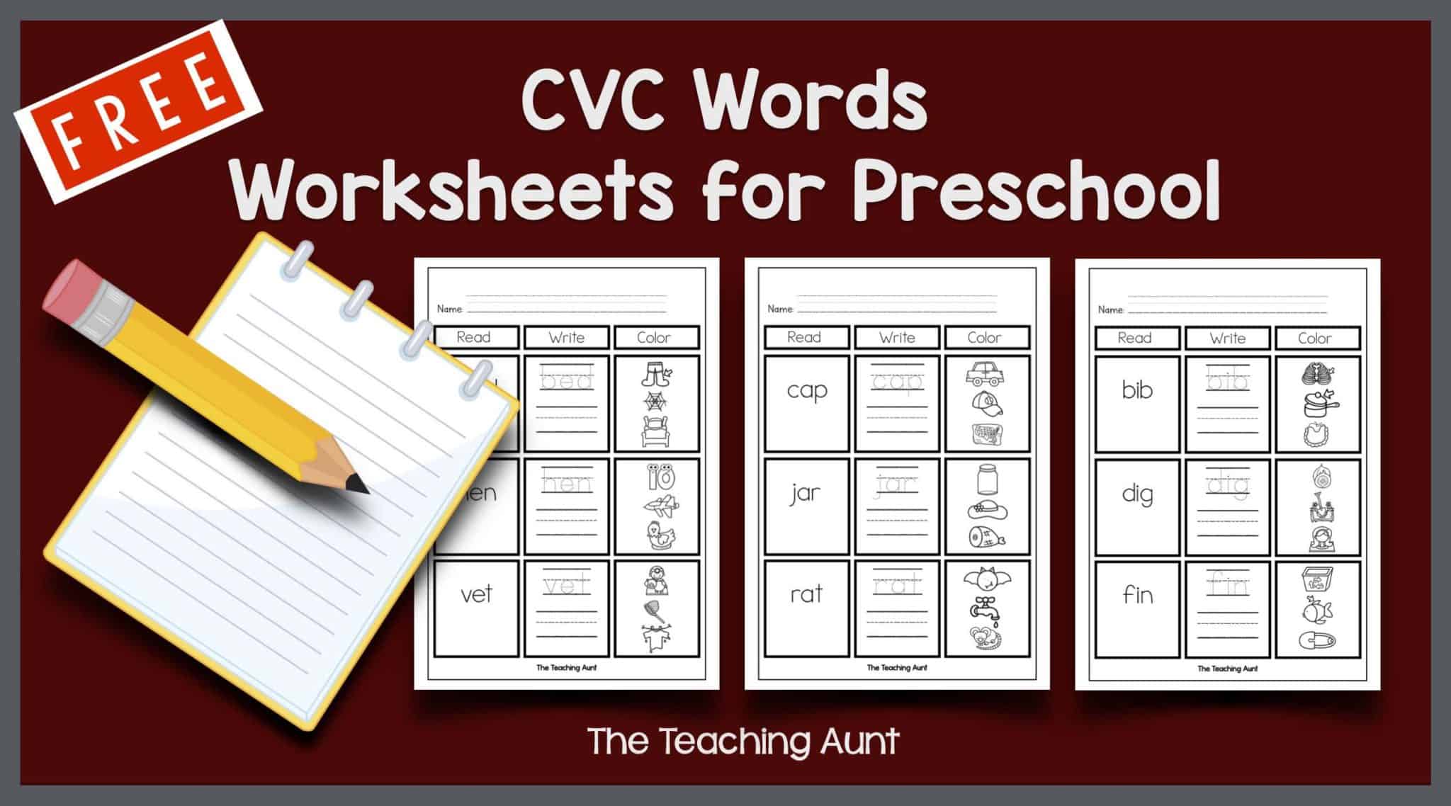 Free CVC Words Worksheets for Preschool - The Teaching Aunt